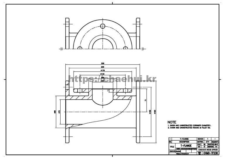 도면작도 실습도면 - T FLANGE(T 플랜지) - ChaeHui - 채희